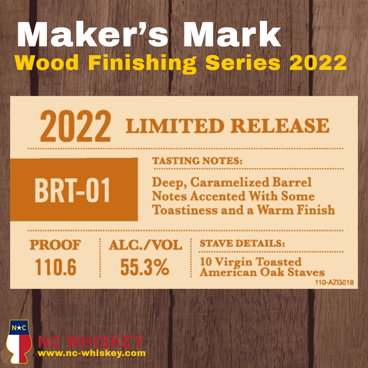 2022 Maker's Mark Wood Finishing BRT-01 & BRT-02 - NC Whiskey 2022 Maker's Mark Wood Finishing BRT-01 & BRT-02 - NC Whiskey
