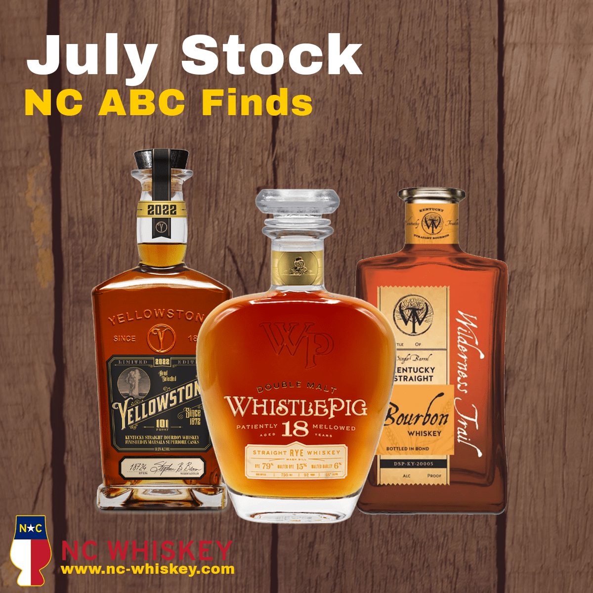 NC ABC Stock - July 2022 Roundup - NC Whiskey